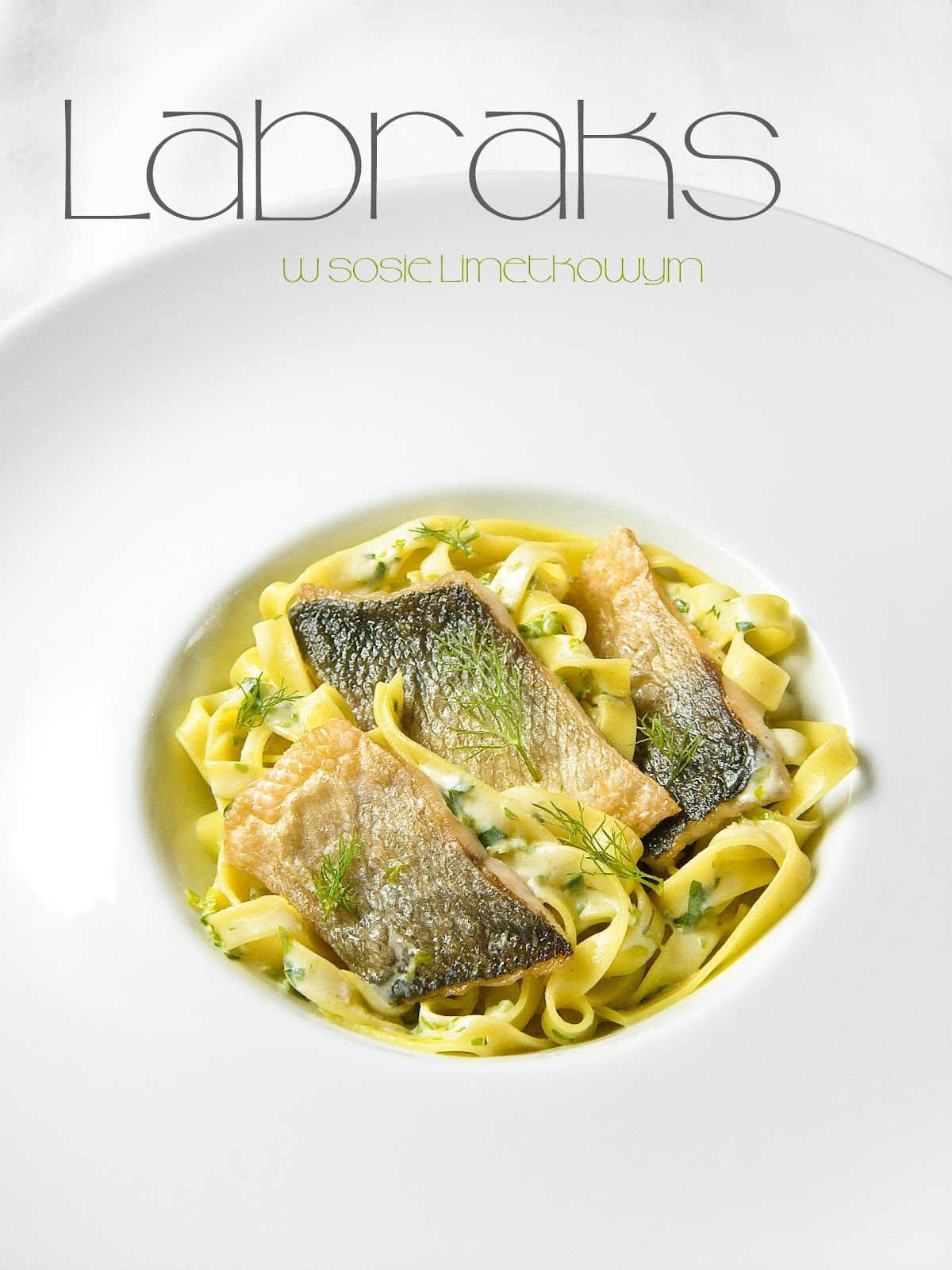 pookcook: Labraks w sosie limetkowym