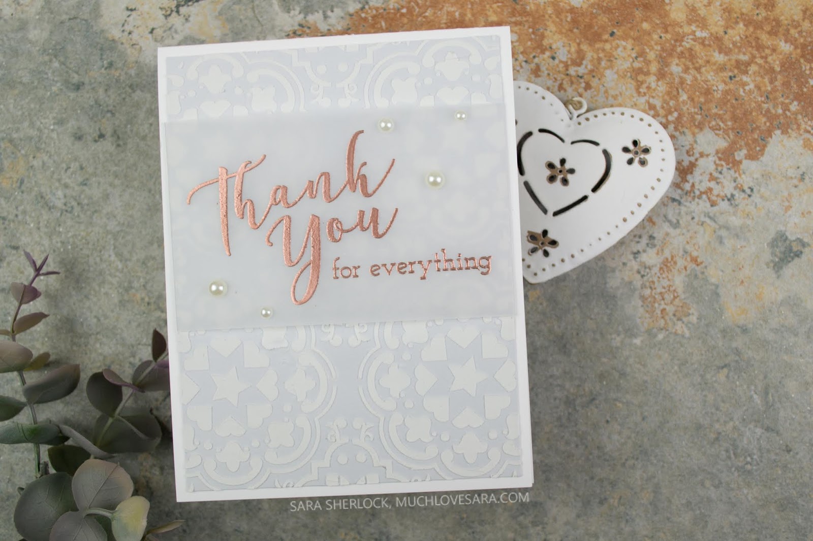 Much love, Sara | Cards & Paper projects made with love: Thank You Texture