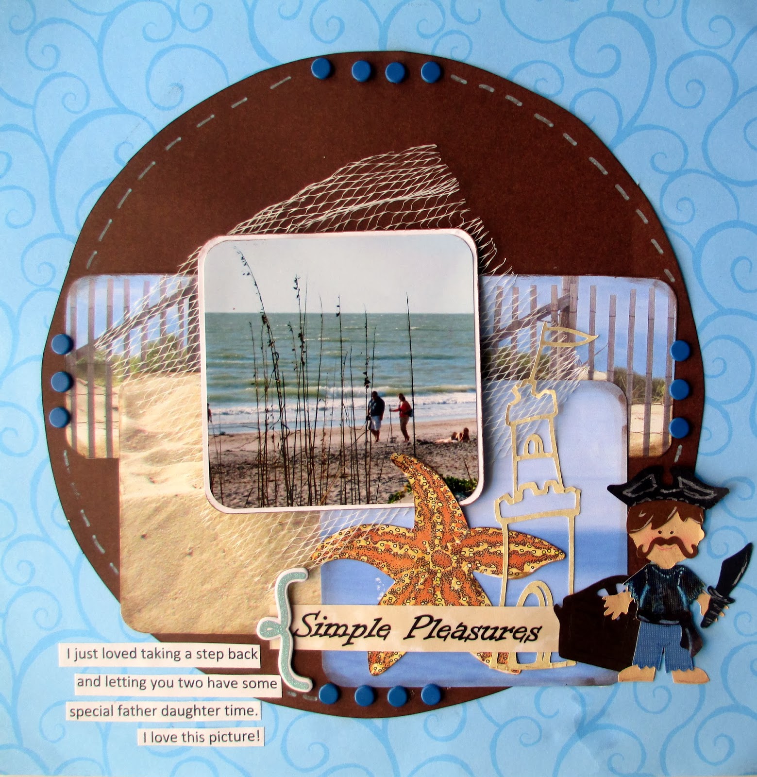 Kim's Scrapbook Addiction: Simple Pleasures....