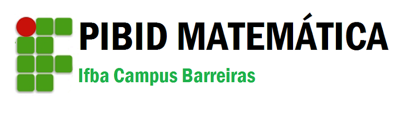 Pibid Matemática IFBA - Barreiras: O Que é o PIBID