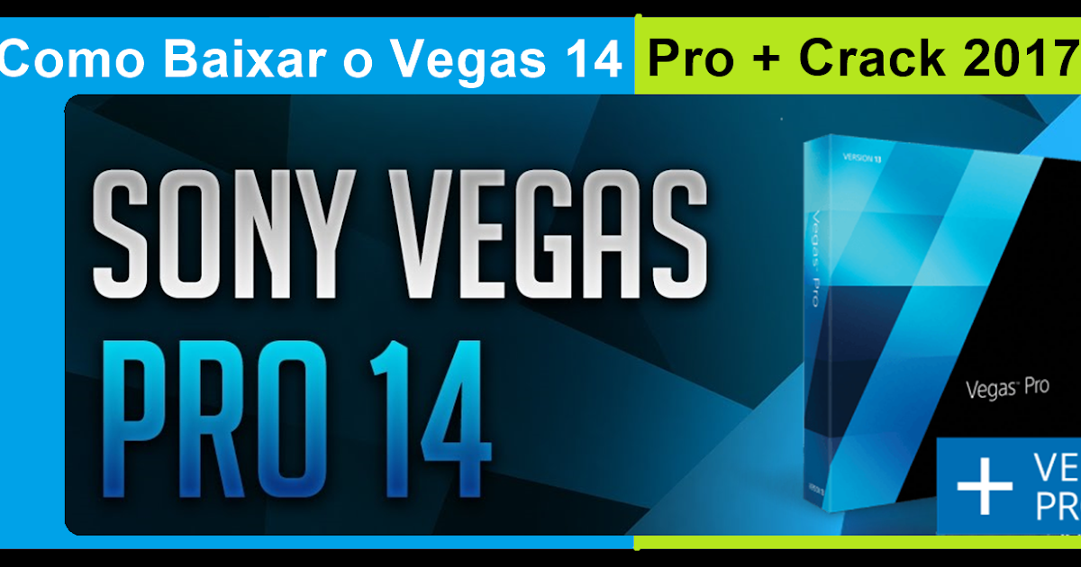 SC Tec New: Como Baixar e instalar o Sony Vegas 14 Pro Para o seu ...
