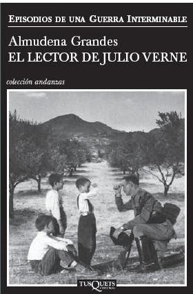 La Biblioteca del AMPA: El lector de Julio Verne - Almudena Grandes