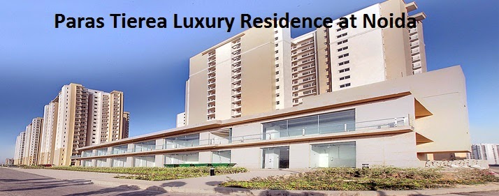 Paras Tierea Sec- 137 Noida: July 2014