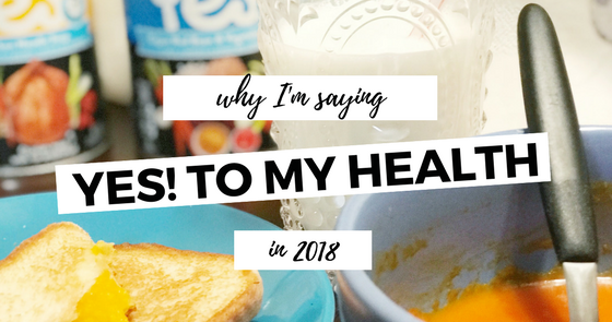 Why I'm Saying Yes to My Health in 2018 - A Paper Arrow