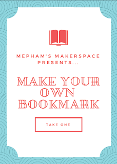 Mepham High School Library: MakerSpace: Bookmark Station