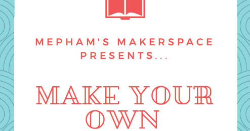 Mepham High School Library: MakerSpace: Bookmark Station