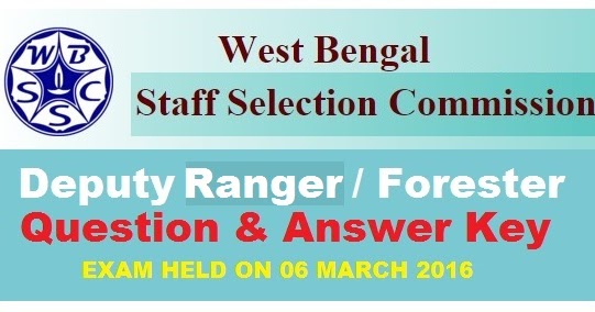 WBSSC Deputy Ranger/ Forester/ Forest Officer Question & Answer Key 6 ...