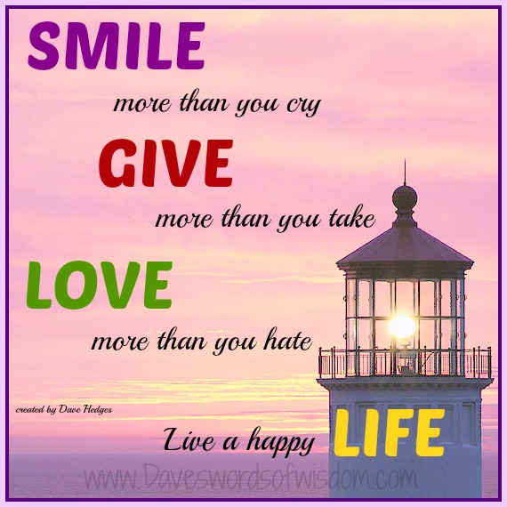 Daveswordsofwisdom.com: Live A Happy Life