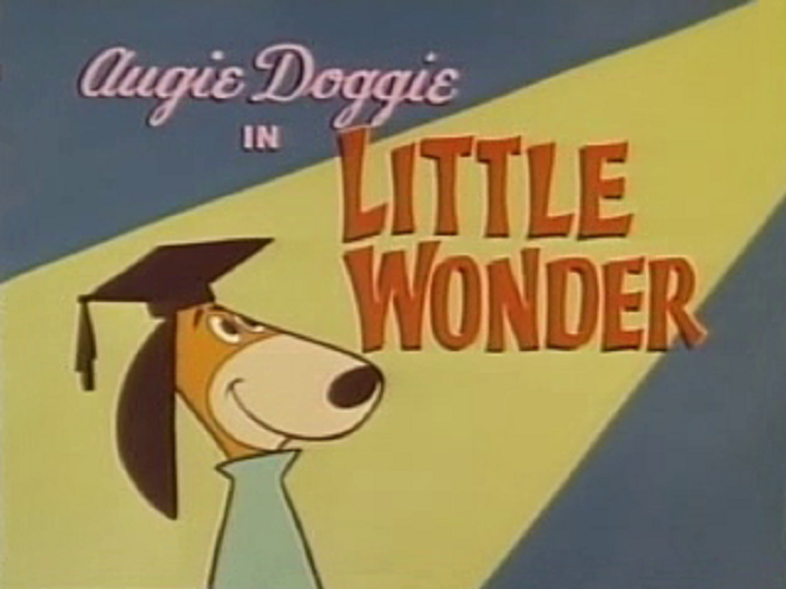 Yowp: Augie Doggie — Little Wonder