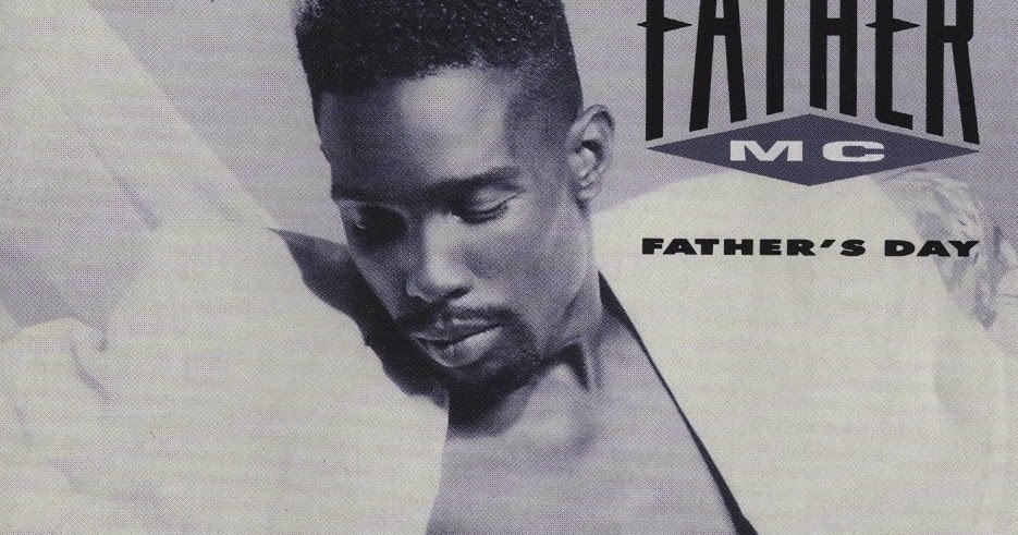 Black Music Corner: Father-MC-Fathers Day (1990)