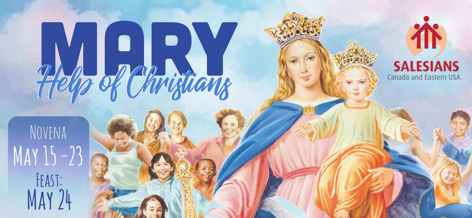 Feast of Mary Help of Christians - Novena Prayer