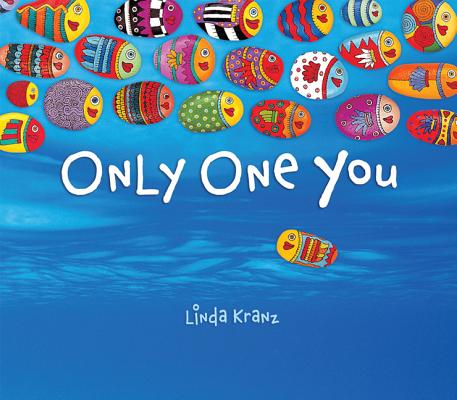 Beth Fish Reads: Review: Only One You & You Be You by Linda Kranz