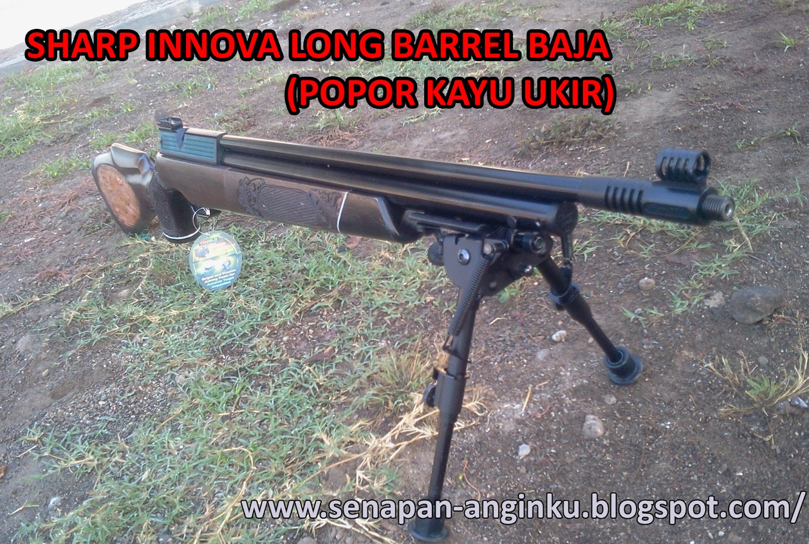 SHARP INNOVA LONG BARREL BAJA POPOR UKIR | produsen dan toko senapan angin