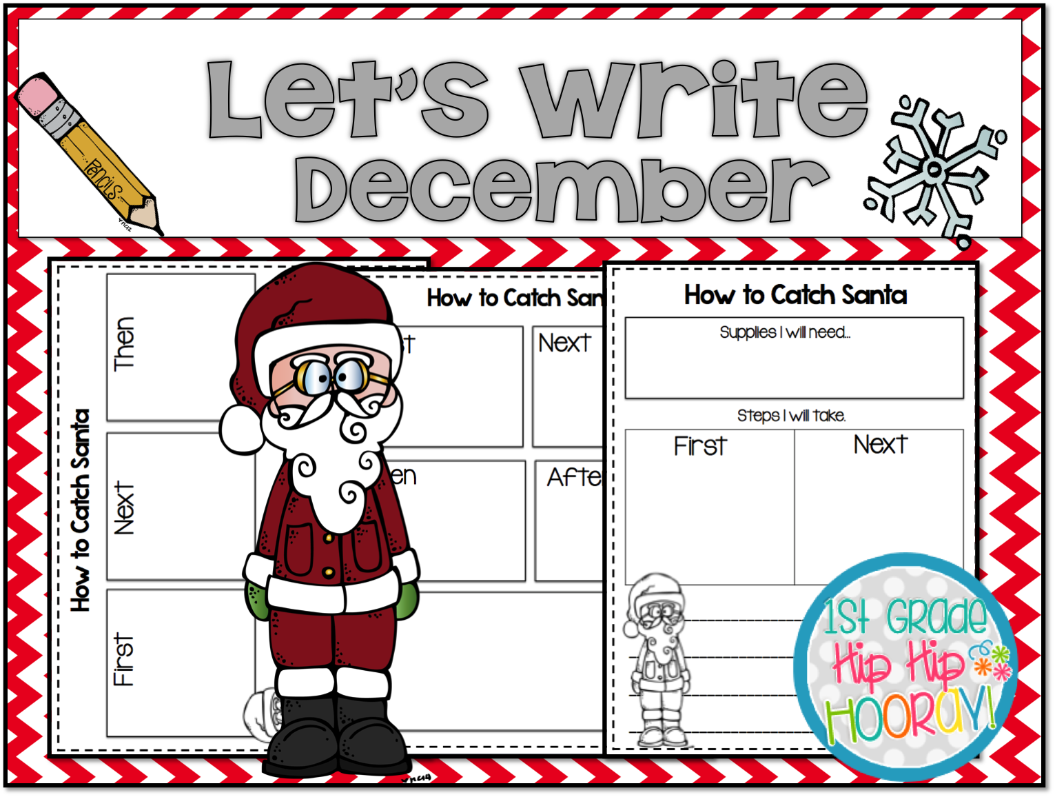 1st Grade Hip Hip Hooray!: Let's Write December