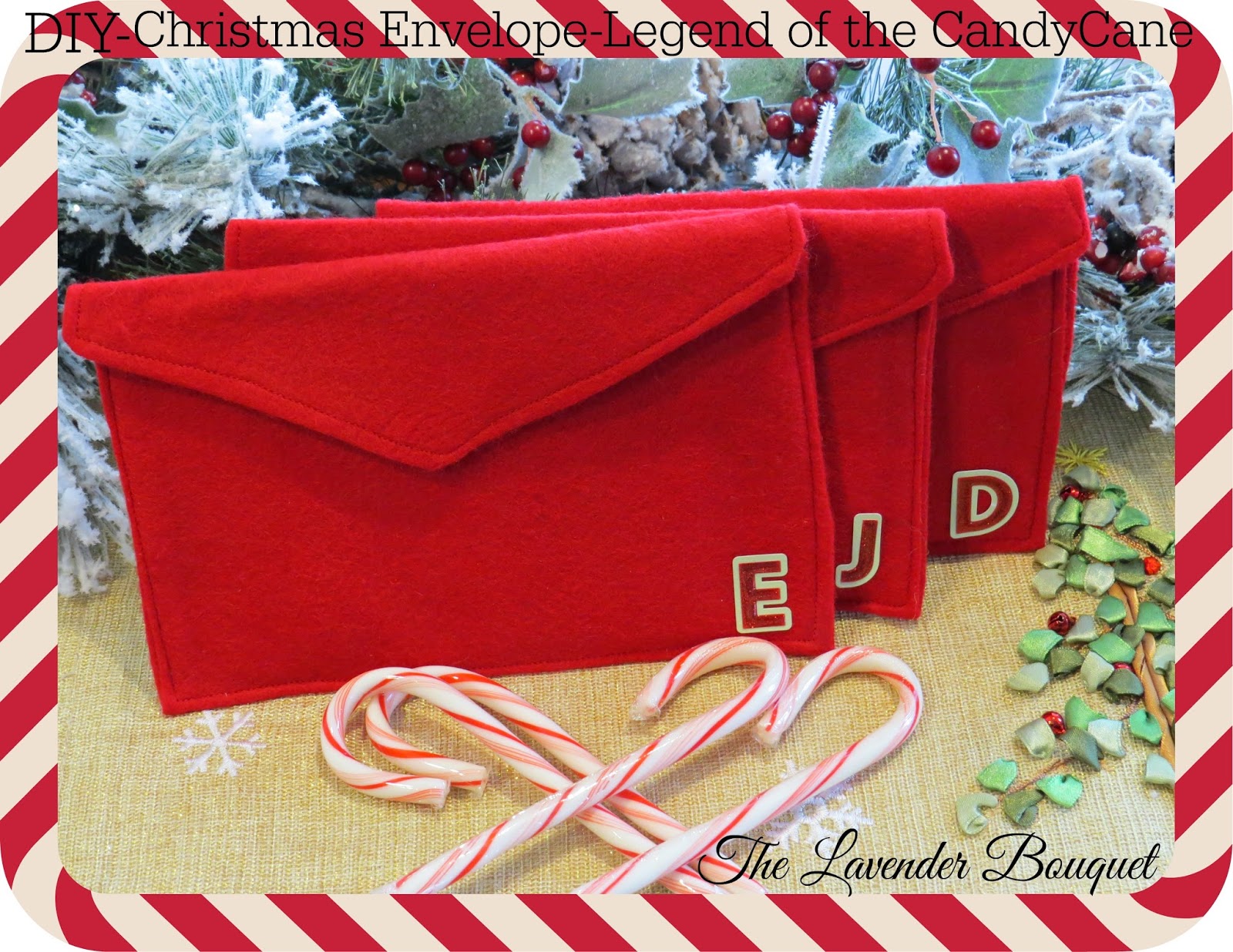 The Lavender Bouquet: DIY THE CANDY CANE ENVELOPE