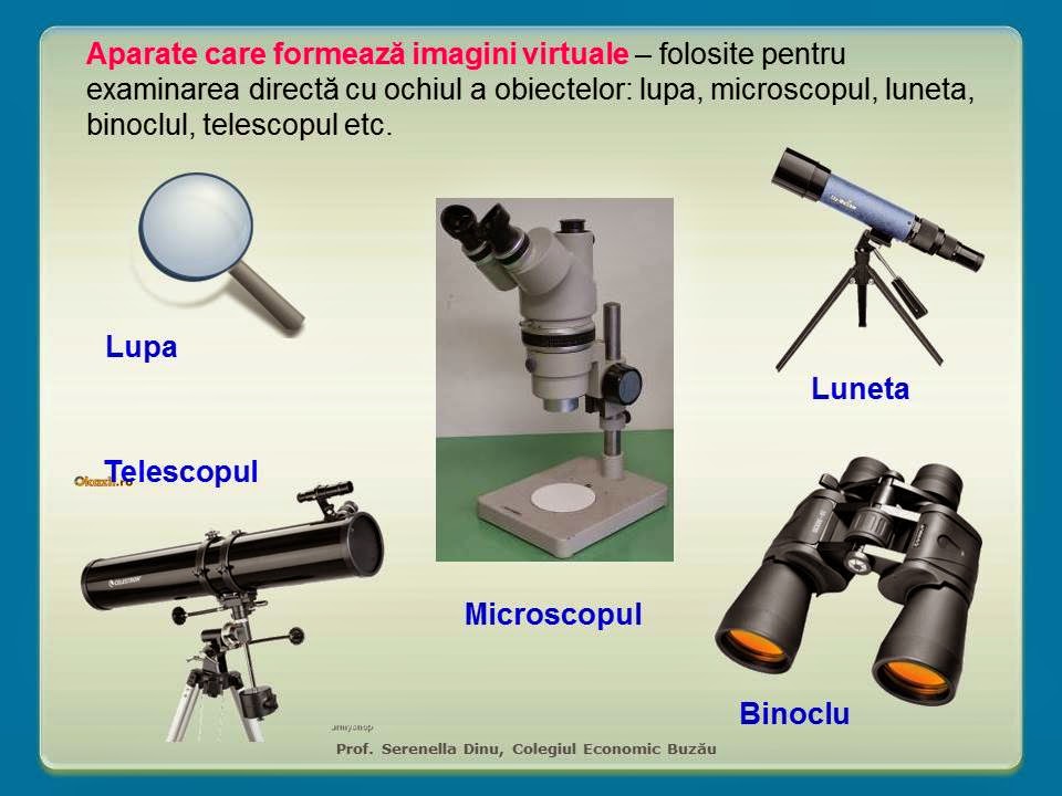 INSTRUMENTE OPTICE: Caracteristici generale