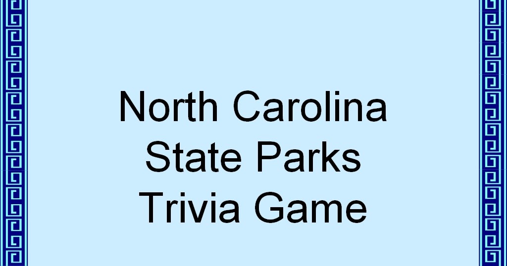 Student Survive 2 Thrive: North Carolina State Parks Trivia Game