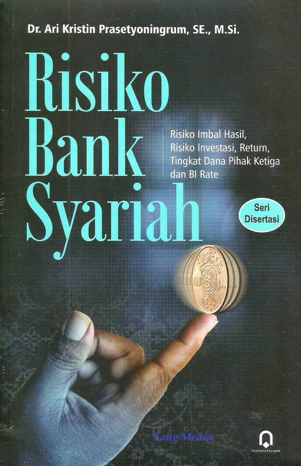 Toko Buku Sang Media : RISIKO BANK SYARIAH