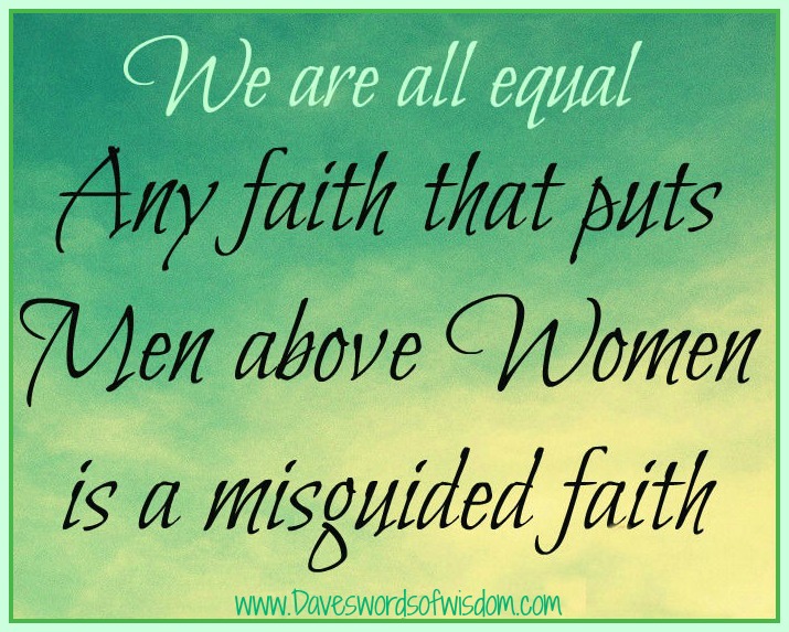 Daveswordsofwisdom.com: We Are All Created Equal