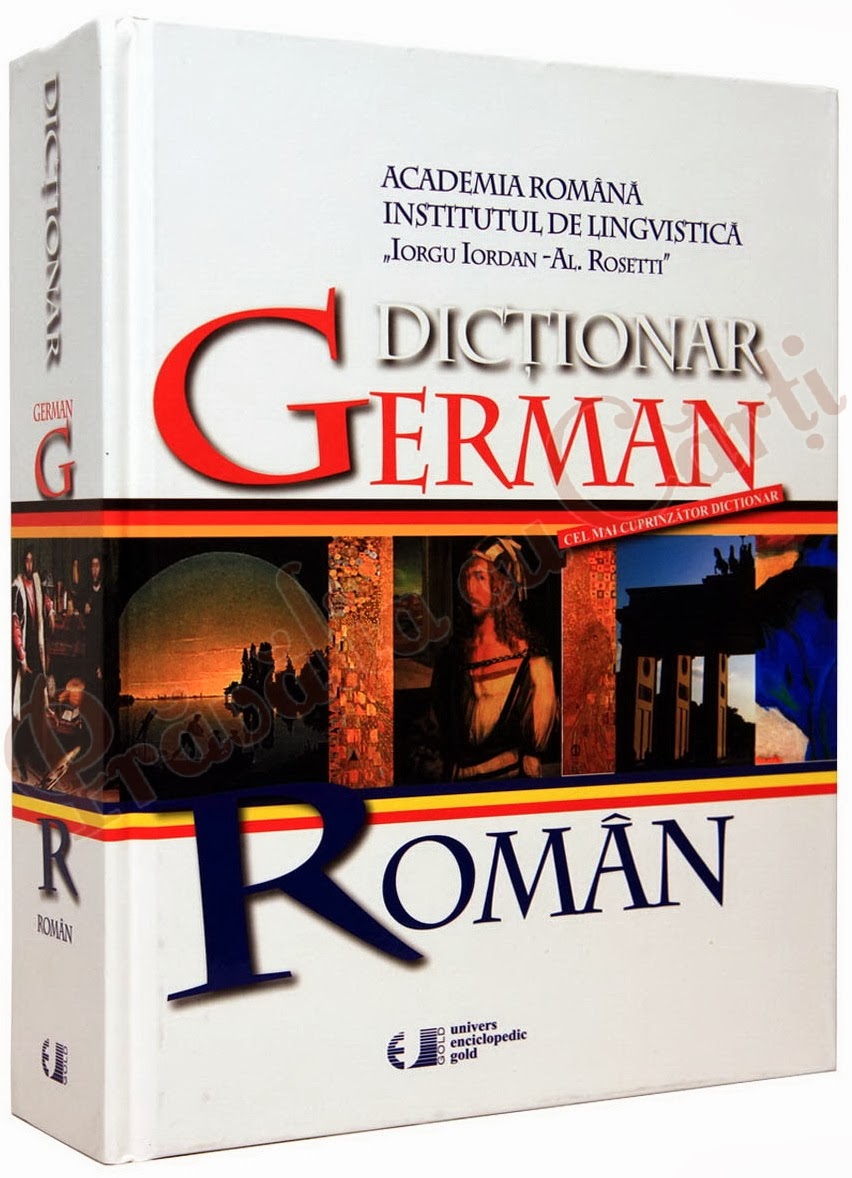 Sipetul din Odaie: Dictionar german - roman, 2 volume, Academia Romana ...