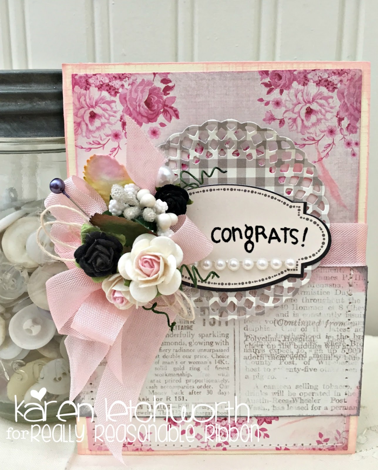 Really Reasonable Ribbon Blog: Quick Congrats Card