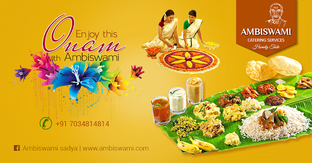 Ambiswamy | Catering Services | Thrissur: Enjoy this Onam with Ambiswami
