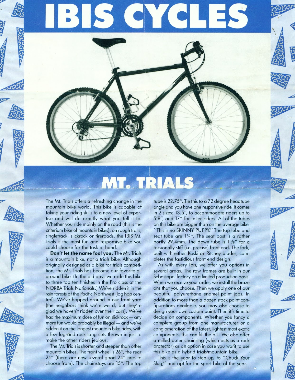 RockyChrysler.com: Just about a bike: Ibis Mountain Trials