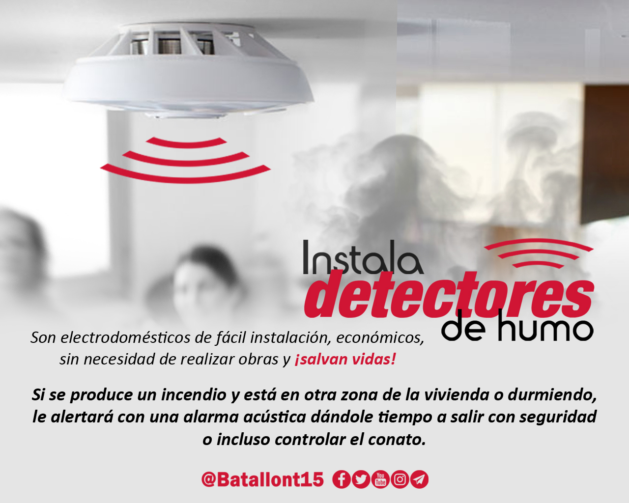 Batallón T-15: DETECTORES DE HUMO