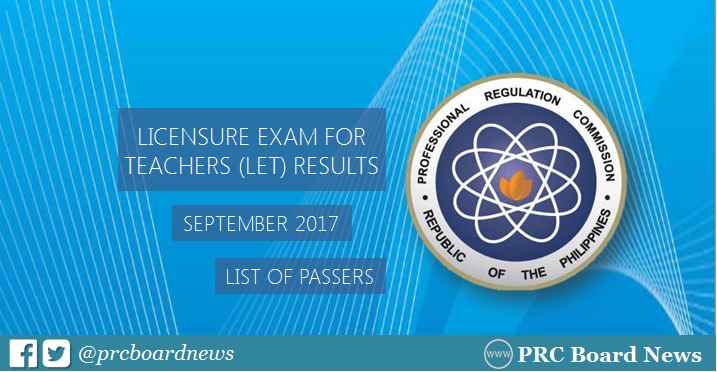 OFFICIAL RESULTS: September 2017 LET teachers board exam list of passers