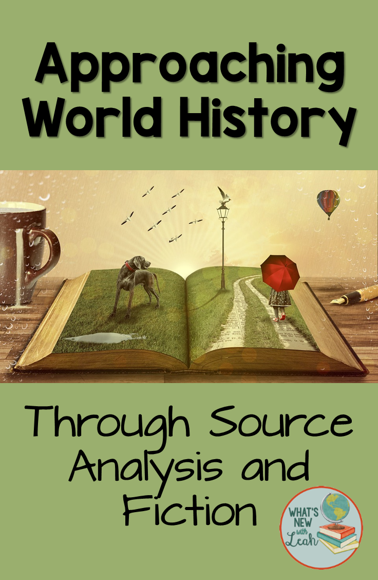 Approaching World History Through Source Analysis And Fiction Leah approaching-world-history-through-source-analysis-and-fiction-leah