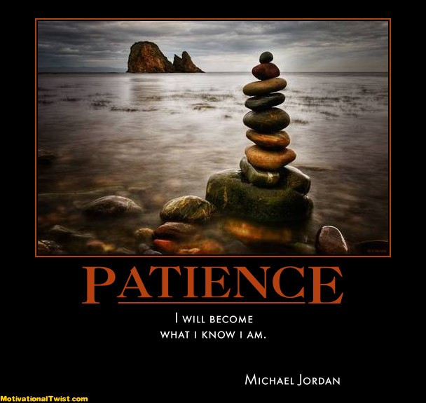 Inspirational Quotes About Patience. QuotesGram