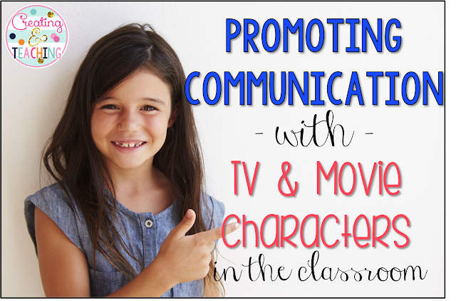 Promoting Communication with TV Show Characters | creating & teaching