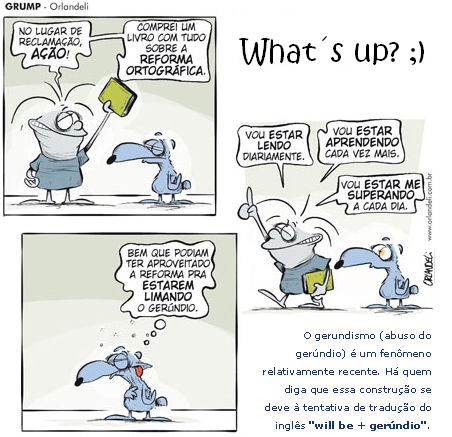 Bem-vindo ao blog de português da profª Lila: Gerundismo - vício de ...