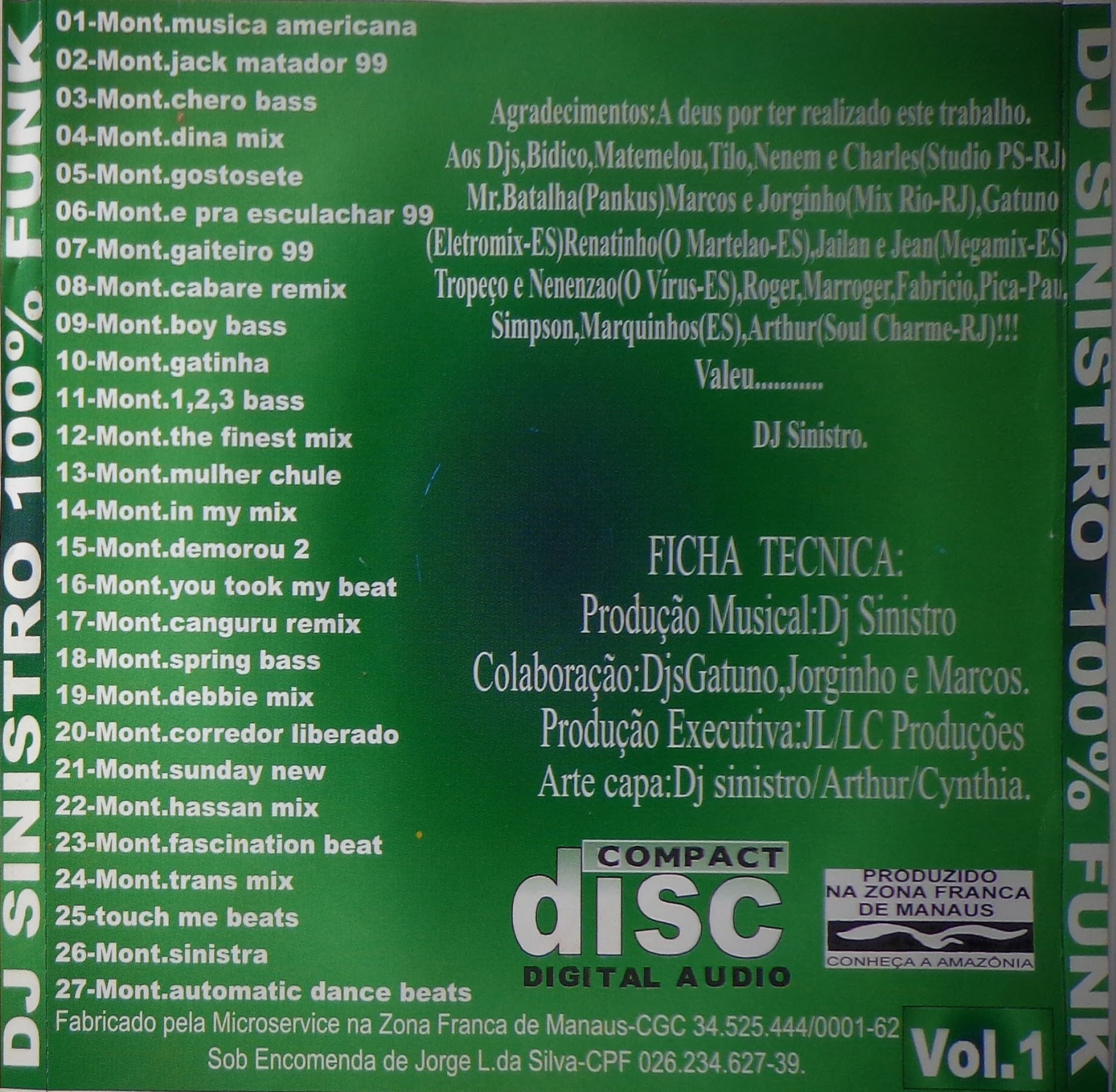 DJ SINISTRO APRESENTA 100% FUNK - AS MELHORES MONTAGENS DO MOMENTO ...