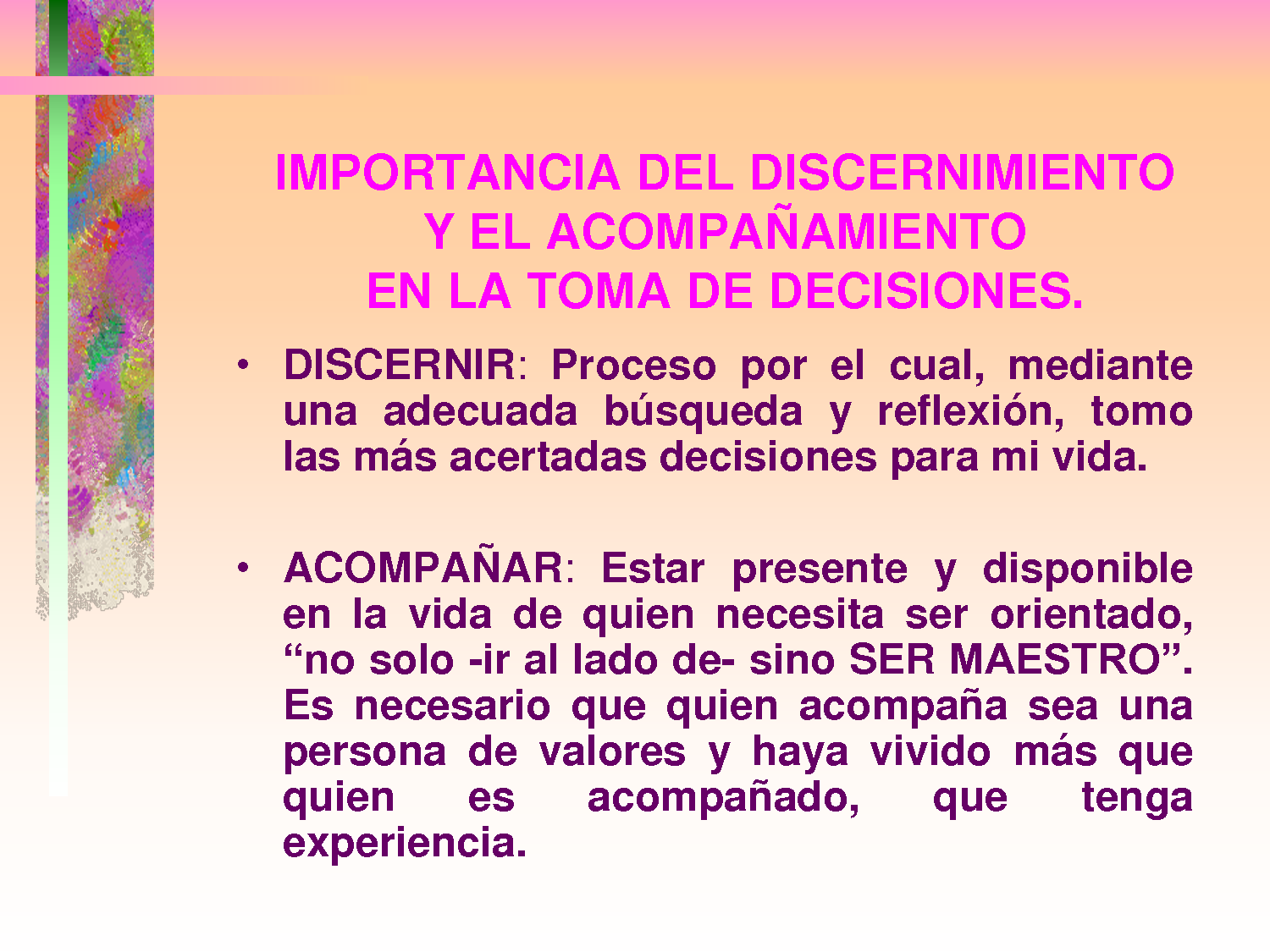 Opiniones de Discernimiento