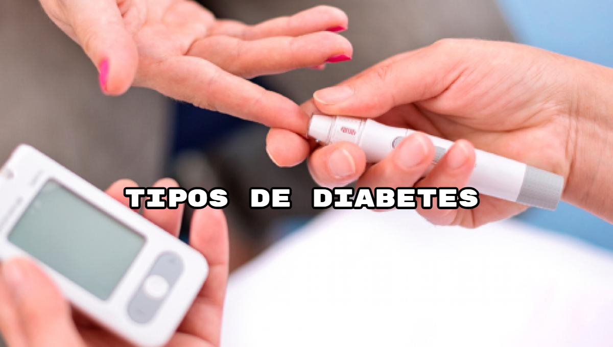 Tipos de diabetes