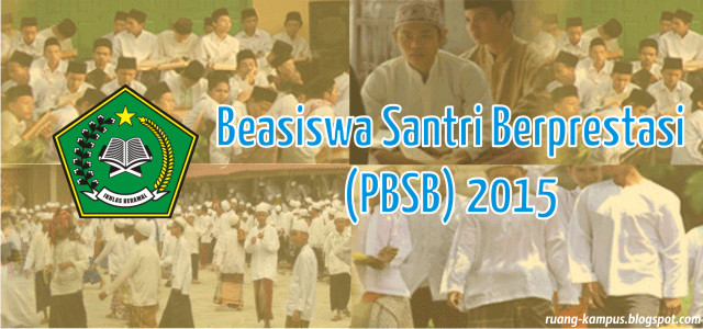 Pengumuman Hasil Beasiswa Santri Berprestasi (PBSB) Kemenag 2015