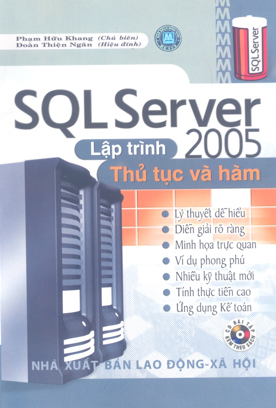 Giáo Trình SQL Server 2005 Tập 2: Lập Trình Thủ Tục và Hàm - Phạm Hữu ...