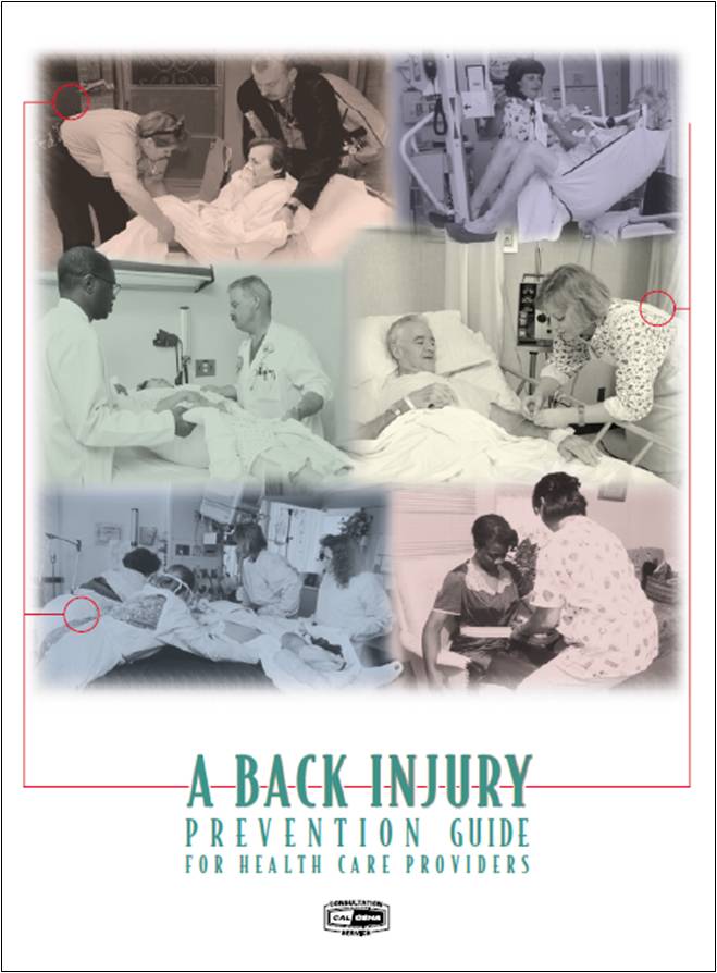 OSH The Journey: A Back Injury - Prevention Guide For Health Care Providers