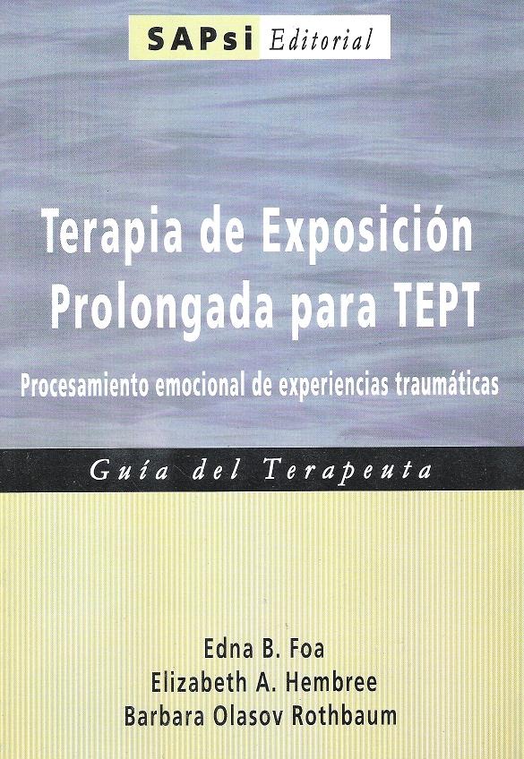 TERAPIA DE EXPOSICION PROLONGADA PARA "TRASTORNO POR ESTRES POST ...