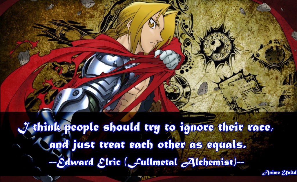 My Anime Review: Fullmetal Alchemist Quotes