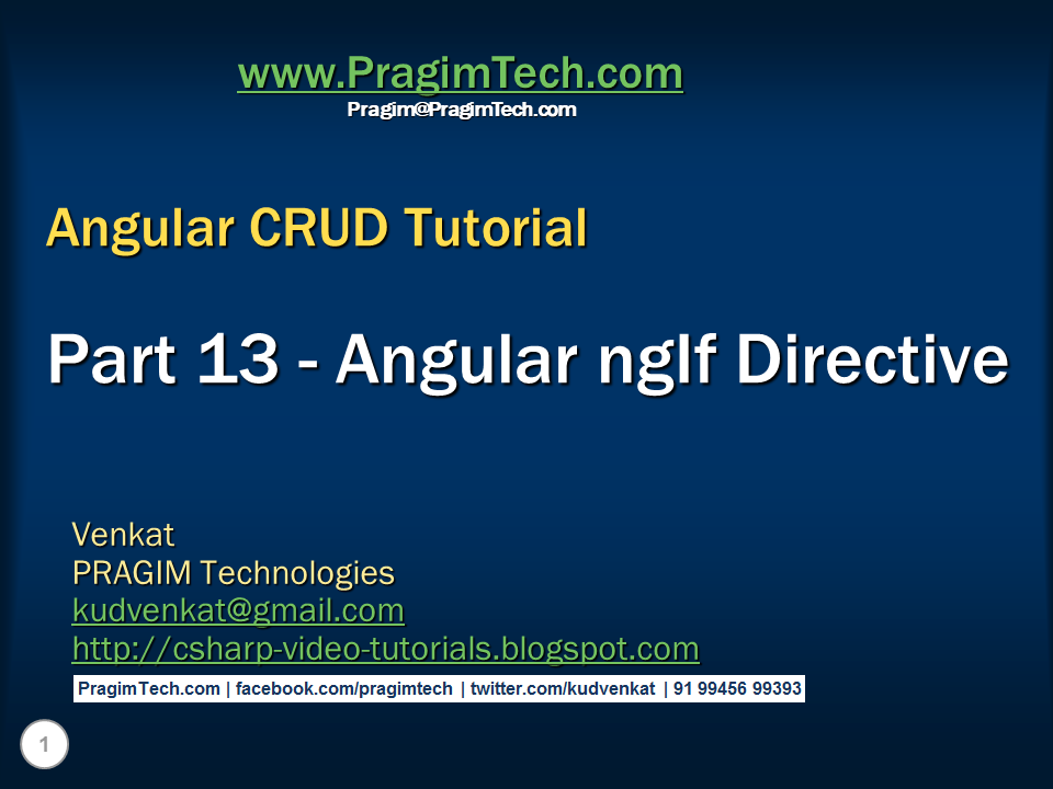 Sql server, .net and c# video tutorial: Angular ngif directive - Slides