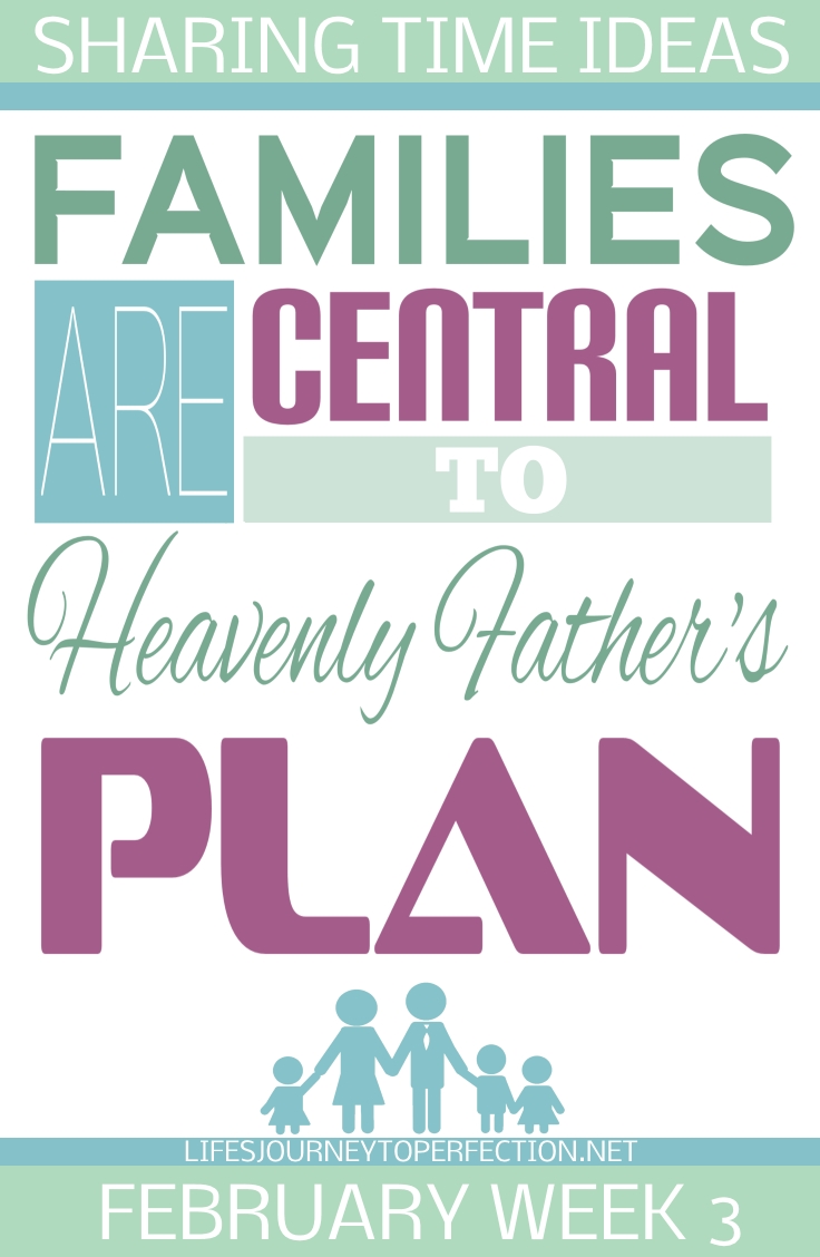 Life's Journey To Perfection: 2016 LDS Sharing Time Ideas for February ...