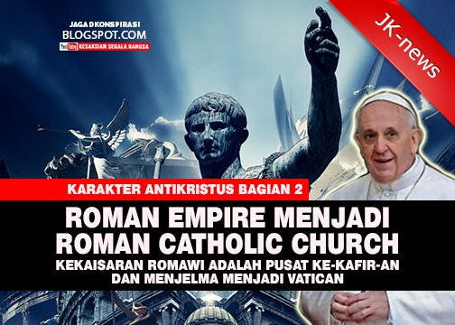 Karakter antikristus Bagian 2 - Jagad Konspirasi