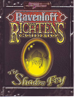 Quag Keep: Ravenloft D20 - Van Richtens Guide to the Shadow Fey