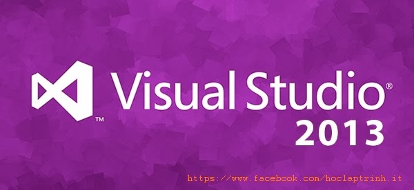 Visual Studio 2013 Pro full Key - Lập Trình Ước Mơ