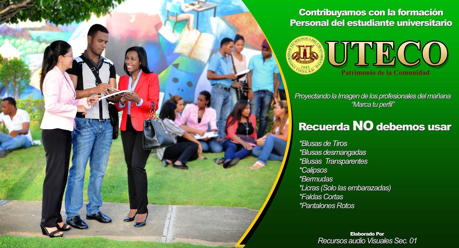 Universidad Tecnologica del Cibao Oriental UTECO: Orientaciones Generales