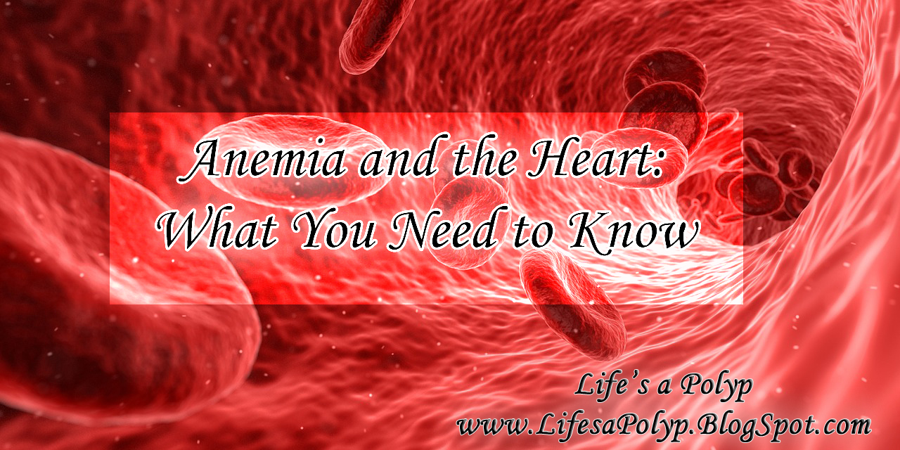 Life's a Polyp : Protecting the Heart Against Anemia