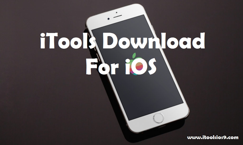iTools Journal: Why you choose iTools Download?