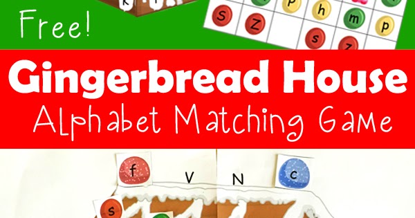 Gingerbread House Alphabet Matching Printable | Totschooling - Toddler ...